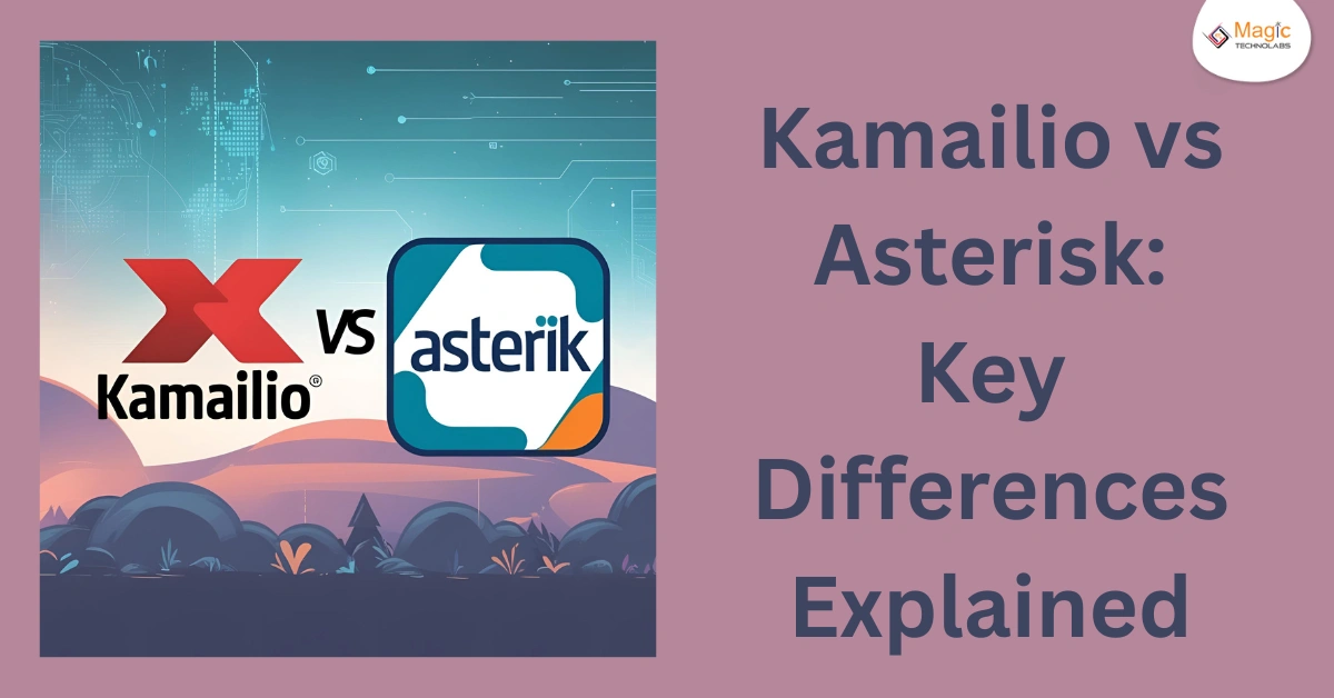Kamailio vs Asterisk: Key Differences Explained