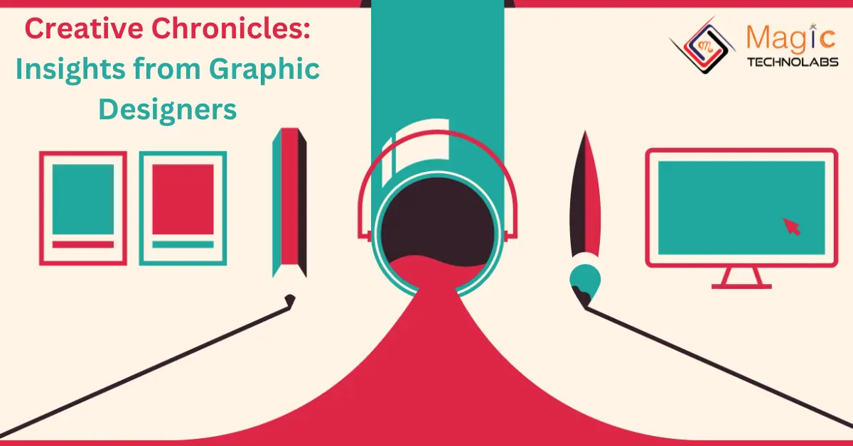 Creative Chronicles: Insights from Graphic Designers