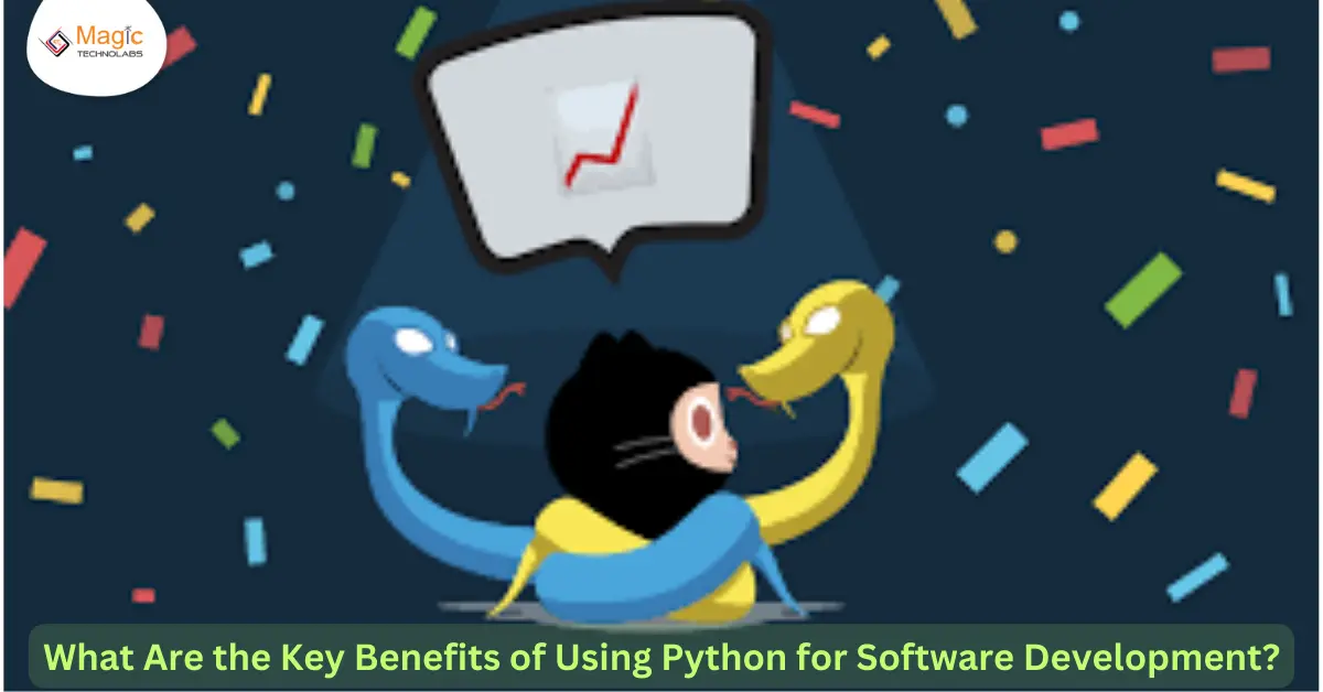 What Are the Key Benefits of Using Python for Software Development?