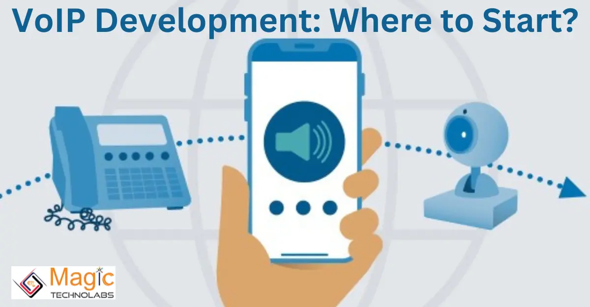 VoIP Development: Where to Start?