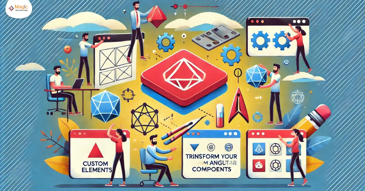 Transform Your Angular Components into Custom Elements