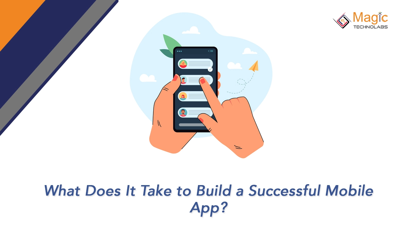 What Does It Take to Build a Successful Mobile App?