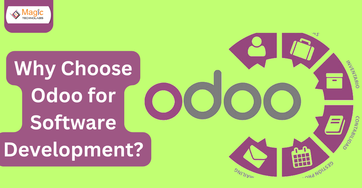 Why Choose Odoo for Software Development?