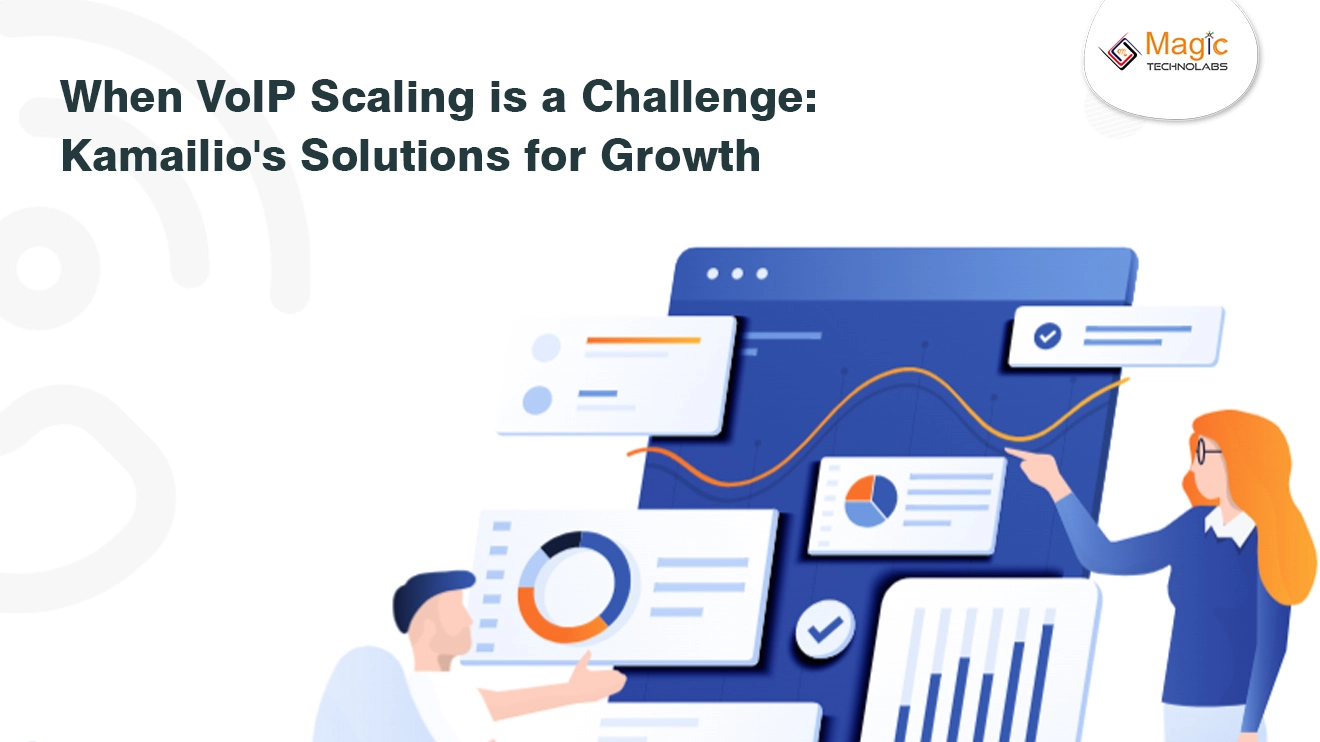 When VoIP Scaling is a Challenge: Kamailio's Solutions for Growth