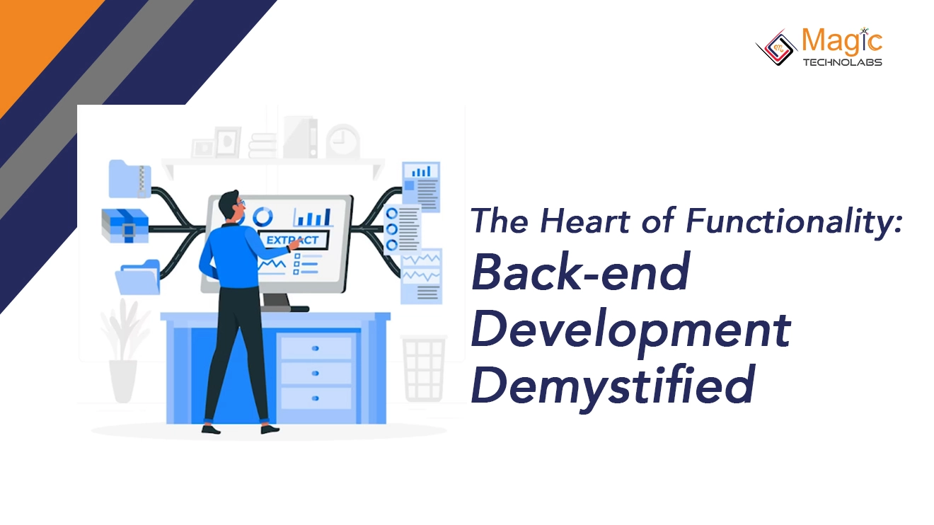 The Heart of Functionality: Back-end Development Demystified