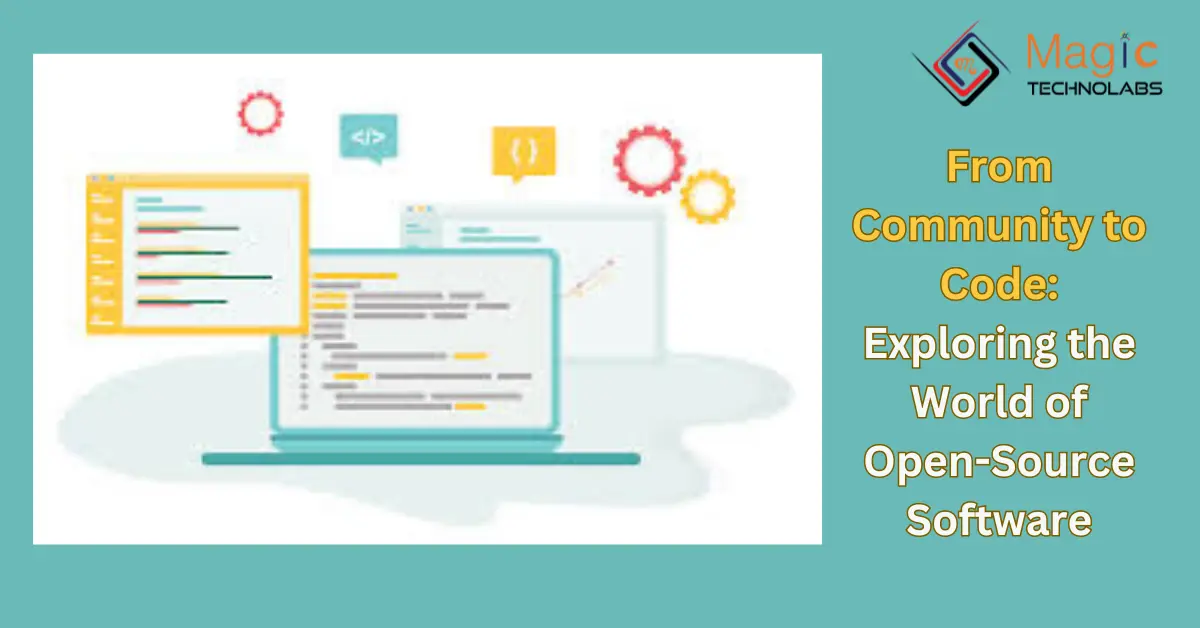 From Community to Code: Exploring the World of Open-Source Software
