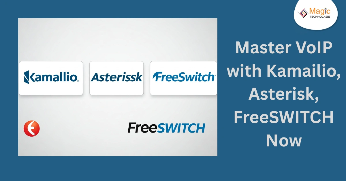 Master VoIP with Kamailio, Asterisk, FreeSWITCH Now